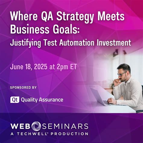 Join Techwell And Qt Group On June 18 For The Webinar Where Qa