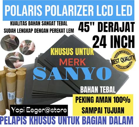 Polaris Polarizer Lcd Led Sanyo 24 Inch 45 Derajat Pelapis Plastik