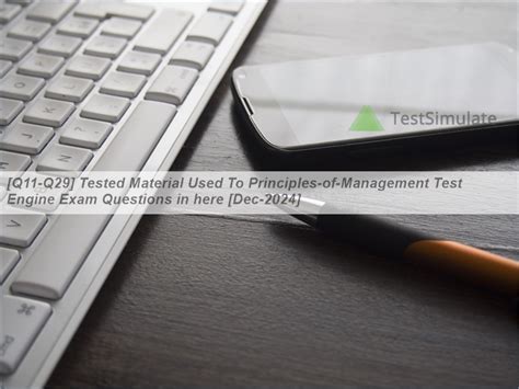 [q11 Q29] Tested Material Used To Principles Of Management Test Engine Exam Questions In Here