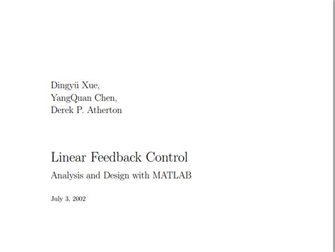 Linear Feedback Control Analysis And Design With Matlab By Dingy¨u Xue Yangquan Chen Derek P