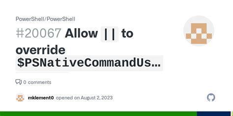 Allow `` To Override `psnativecommanduseerroractionpreference