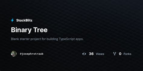 binary tree stackblitz