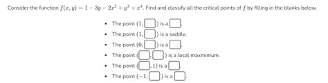 Solved Consider The Function F X Y 1 3y 2x2 Y3 X4 ﻿find