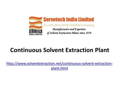 Ppt Continuous Solvent Extraction Plant Powerpoint Presentation Free Download Id1088320