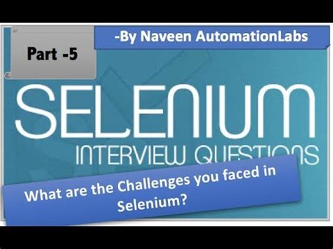 Top Selenium Interview Questions Answers Naveen Automationlabs