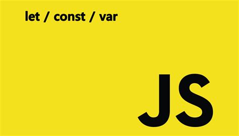 Javascript 변수에 대해 Let Const Var