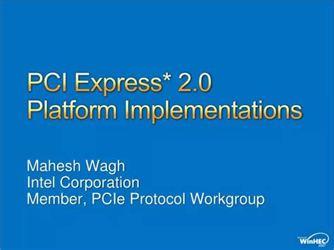 PPT PCI Express Platform Implementations PowerPoint Presentation ID