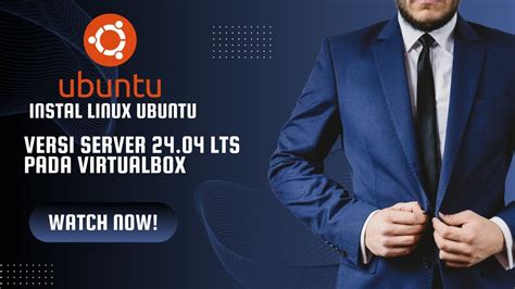 Cara Install Linux Ubuntu Versi Server 2404 Lts Life Time Service Pada Virtualbox Youtube