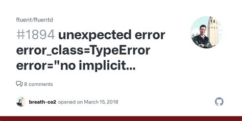 Unexpected Error Errorclasstypeerror Errorno Implicit Conversion Of