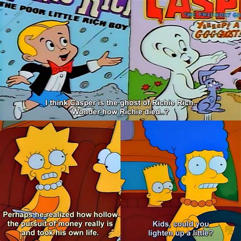 The Simpsons I Think Casper Is The Ghost Of Richie Rich The