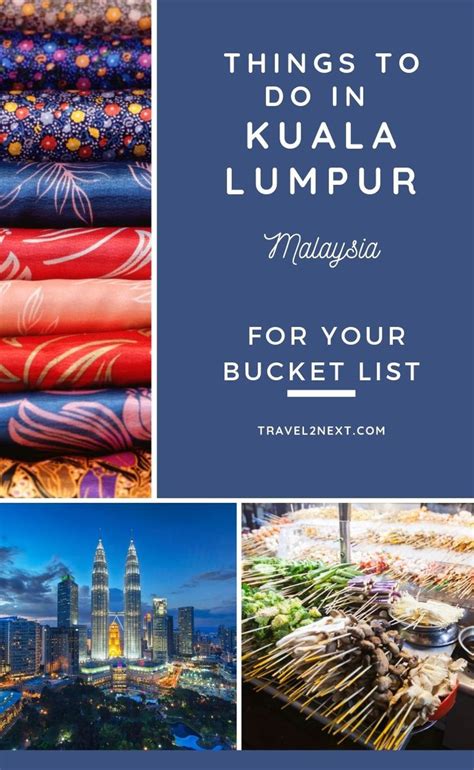 30 Incredible Things To Do In Kuala Lumpur Malaysia Travel Kuala