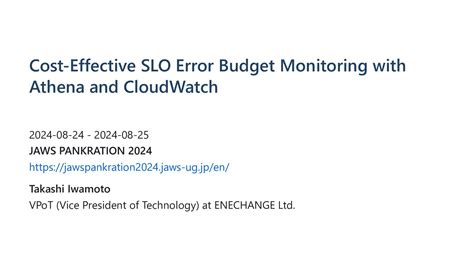 Cost Effective Slo Error Budget Monitoring With Athena And Cloudwatch Speaker Deck