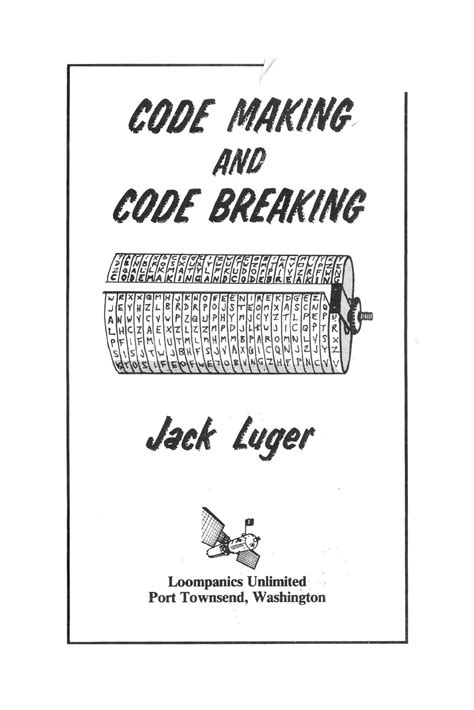 Code Making And Code Breaking Jack Luger Literary Rescue