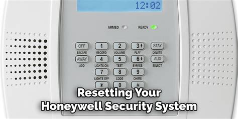 How To Reset Honeywell Security System Easy Steps