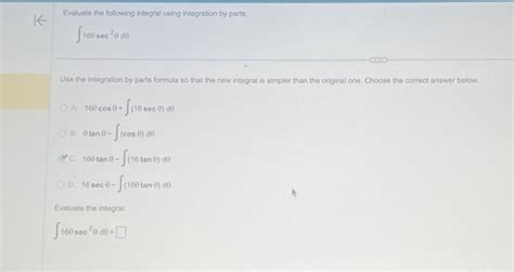solved evaluale the following integral using integration by