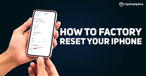 Reset IPhone How To Reset Your Apple IPhone To Factory Settings MySmartPrice