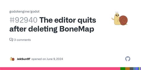 The Editor Quits After Deleting Bonemap · Issue 92940 · Godotengine