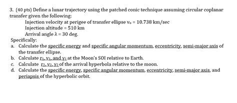 Define A Lunar Trajectory Using The Patched Conic