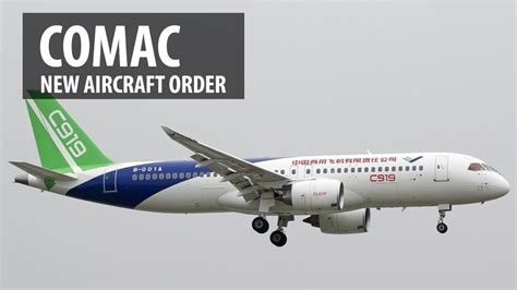New Comac Aircraft Orders Youtube