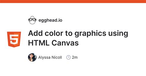 Add Color To Graphics Using Html Canvas