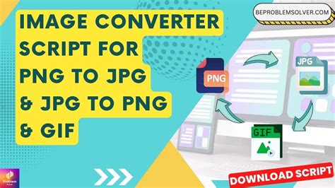 image converter script for png to and to png be problem solver