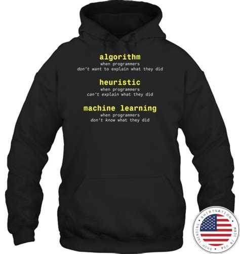 algorithm heuristic machine learning shirt shirtnation shop