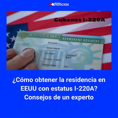 ¿cómo Obtener La Residencia En Eeuu Con Estatus I 220a Consejos De Un