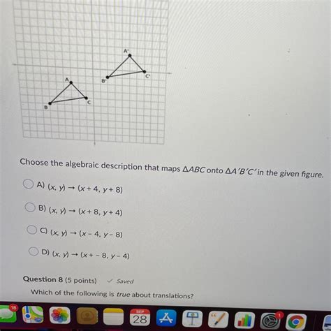 Choose the algebraic description that maps ΔABC onto ΔABC in the given figure Question