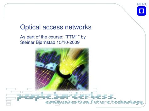 Ppt Optical Access Networks Powerpoint Presentation Free Download Id247917