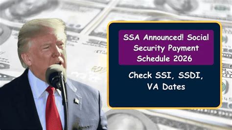Social Security Payment Schedule 2026 Ssa Announces Benefit Increases