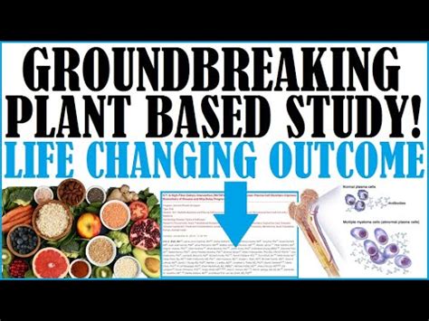 Groundbreaking New Plant Based Study Life Changing Outcome YouTube