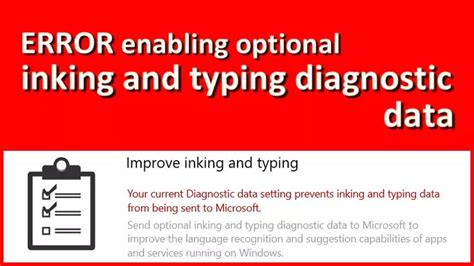 SOLUTION Windows Error Enabling Optional Inking And Typing Diagnostic Data Data