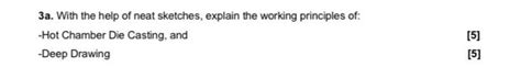 solved 3a with the help of neat sketches explain the