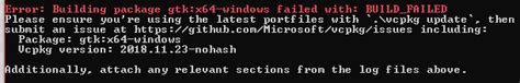 build failed gtk x64 windows · issue 6984 · microsoft vcpkg · github