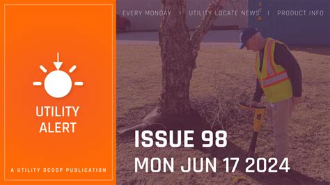 Utility Alert Issue 98