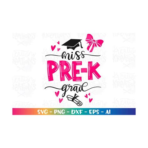 Graduation Svg Miss Pre K Grad Svg Prek Cute Svg Print Decal Inspire