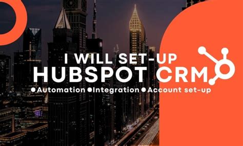 Setup Hubspot Crm Automation Integration Account Setup By Mafnet Fiverr