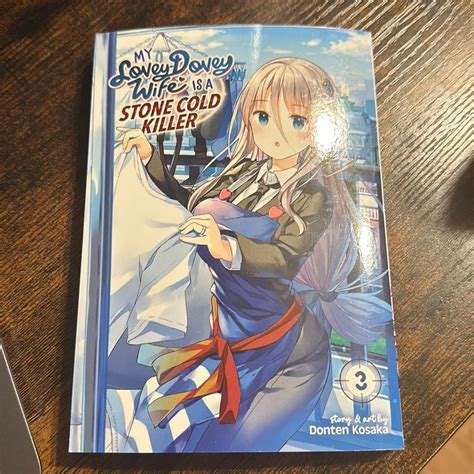 My Lovey Dovey Wife Is A Stone Cold Killer Vol 3 By Donten Kosaka