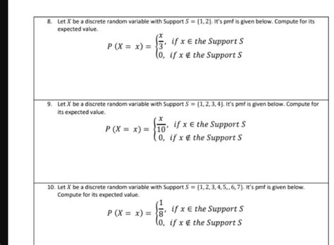 Solved Let X Be A Discrete Random Variable With Support S Chegg