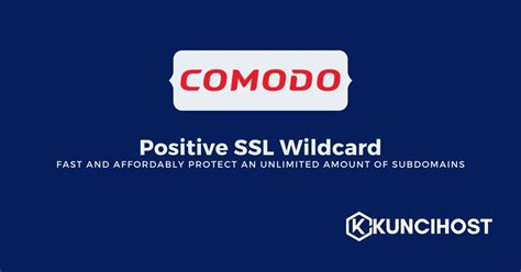 Positive Ssl Wildcard Ssl Untuk Unlimited Subdomain