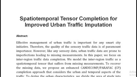 Spatiotemporal Tensor Completion For Improved Urban Traffic Imputation Youtube