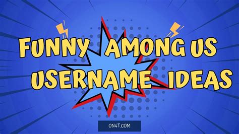 200 Funny Among Us Username Ideas That Make You Laugh