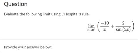 Solved Questionevaluate The Following Limit Using