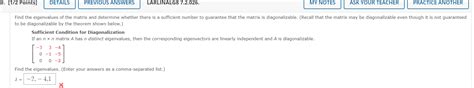Solved To Be Diagonalizable By The Theorem Shown Below