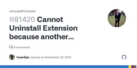 Cannot Uninstall Extension Because Another Extension Depends On It Issue Microsoft