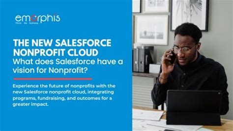 The New Salesforce Nonprofit Cloud Driving Nonprofit Impact