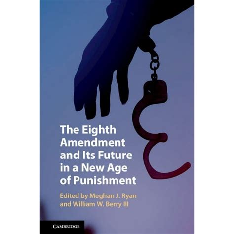 Eighth Amendment Rights Violations As Punishment — California Law