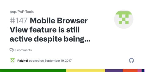 Mobile Browser View Feature Is Still Active Despite Being Deactivated Under Site Features