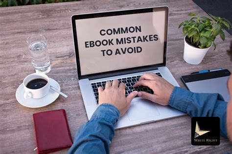 Common Ebook Mistakes To Avoid Write Right