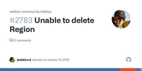Unable To Delete Region Issue Netbox Community Netbox Github